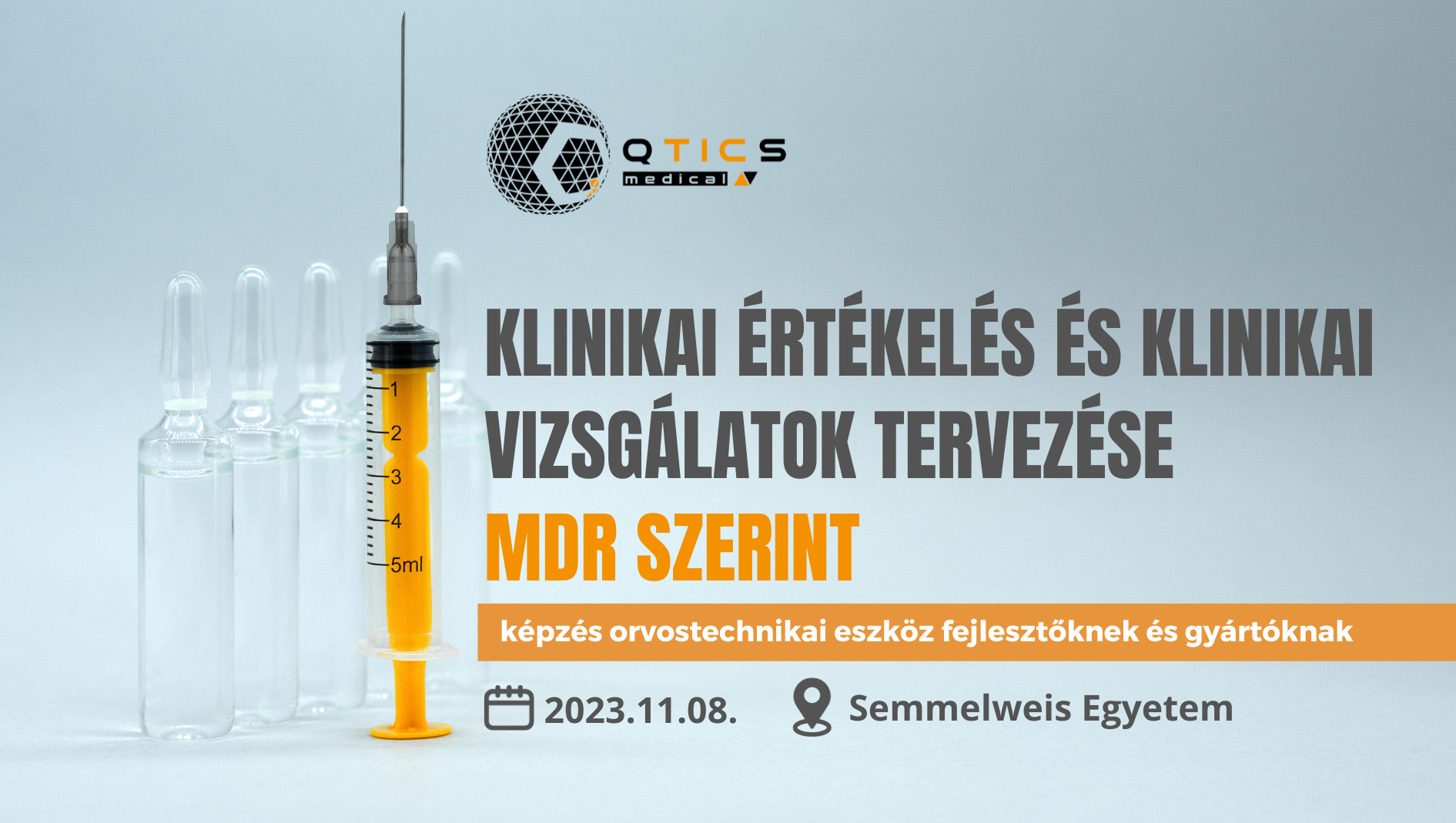 Klinikai értékelés és klinikai vizsgálatok tervezése MDR szerint